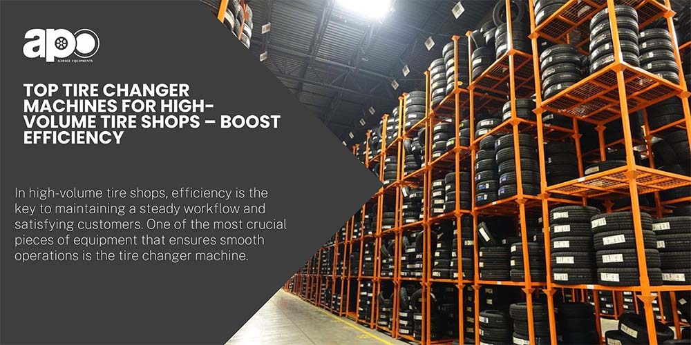 Best Tire Changer Machines For High-Volume Shops – Boost Efficiency ...